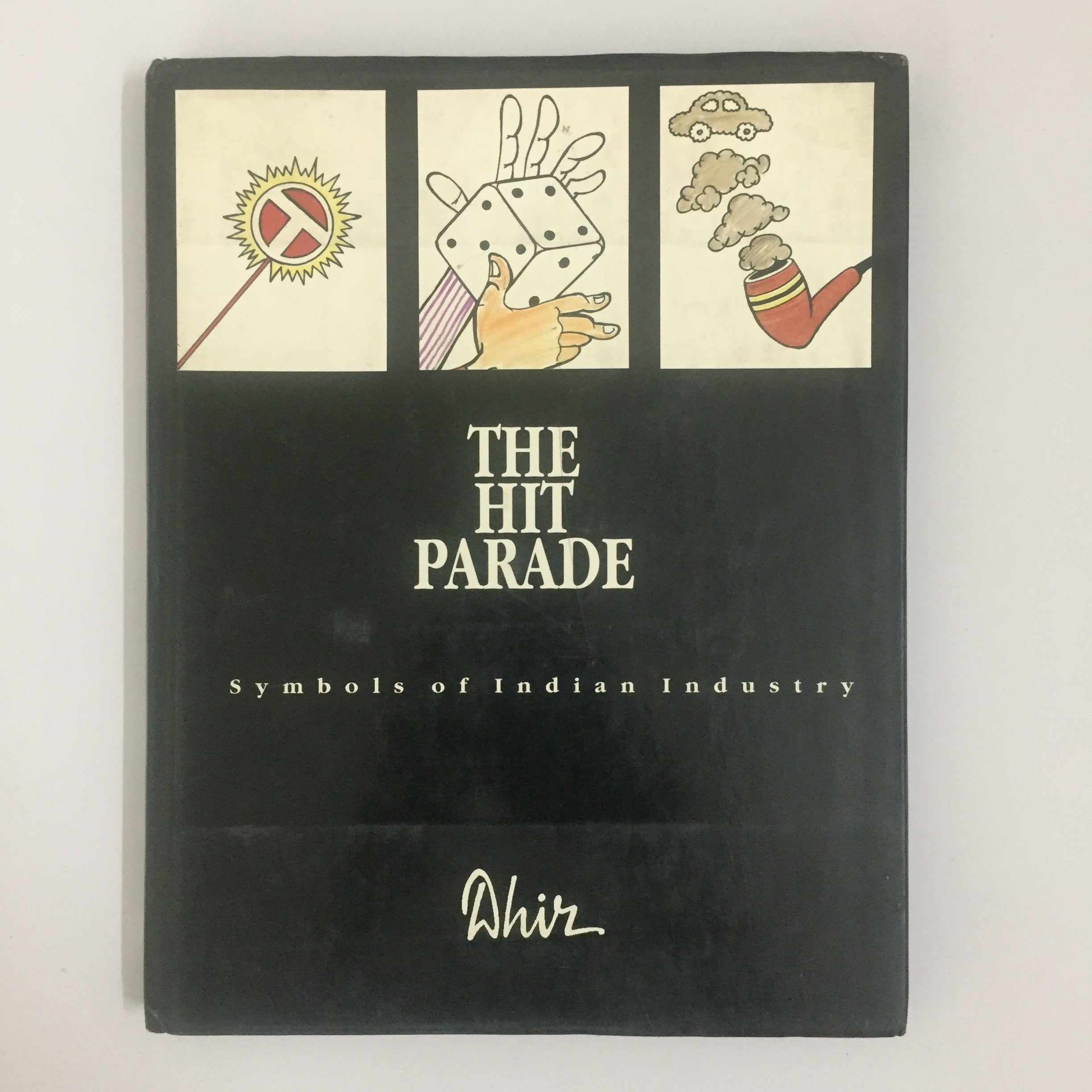 Hit Parade Symbols of Indian Industry by Dhir (January 1, 1994 ...